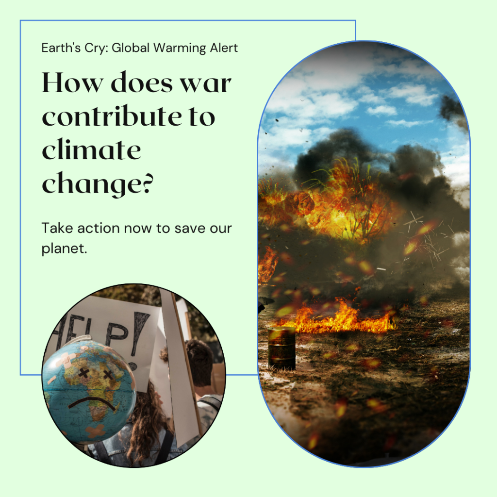 How does war contribute to climate change? - Tanbii Tips